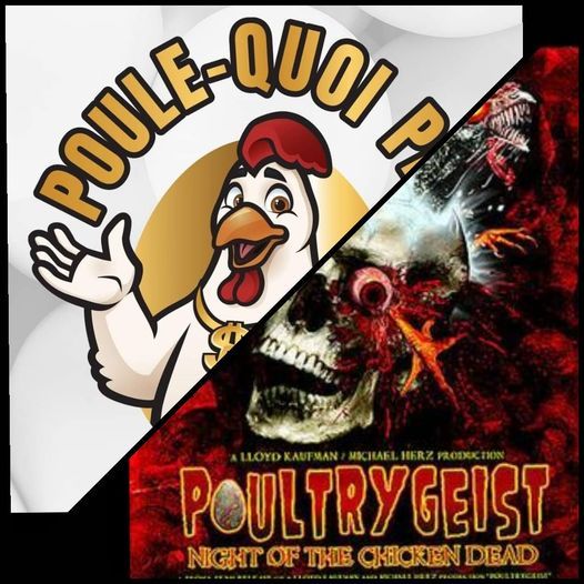 Poule-quoi-pas + Poultrygeist at Le Troquet, Gatineau on 31st October, 2021