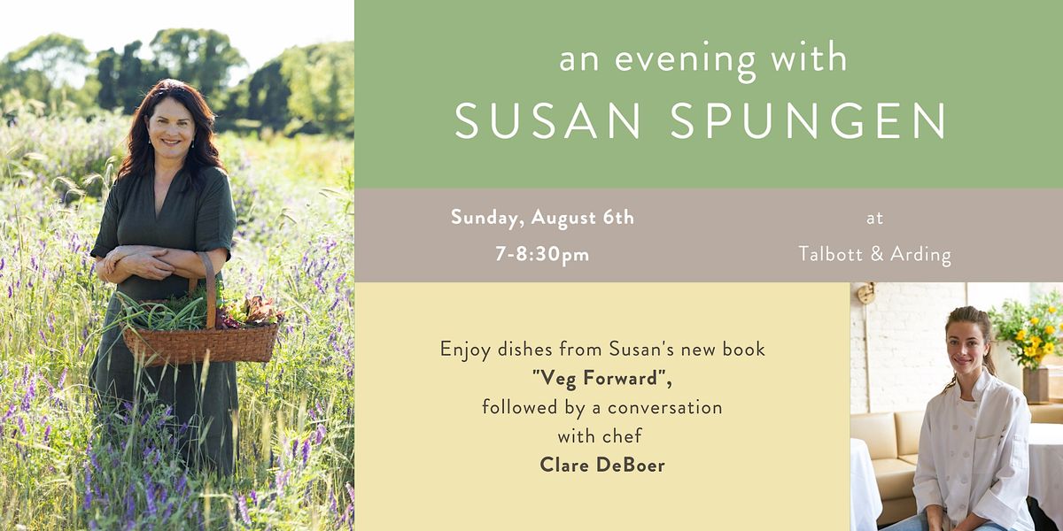 An Evening with Susan Spungen at Talbott & Arding | Talbott & Arding ...