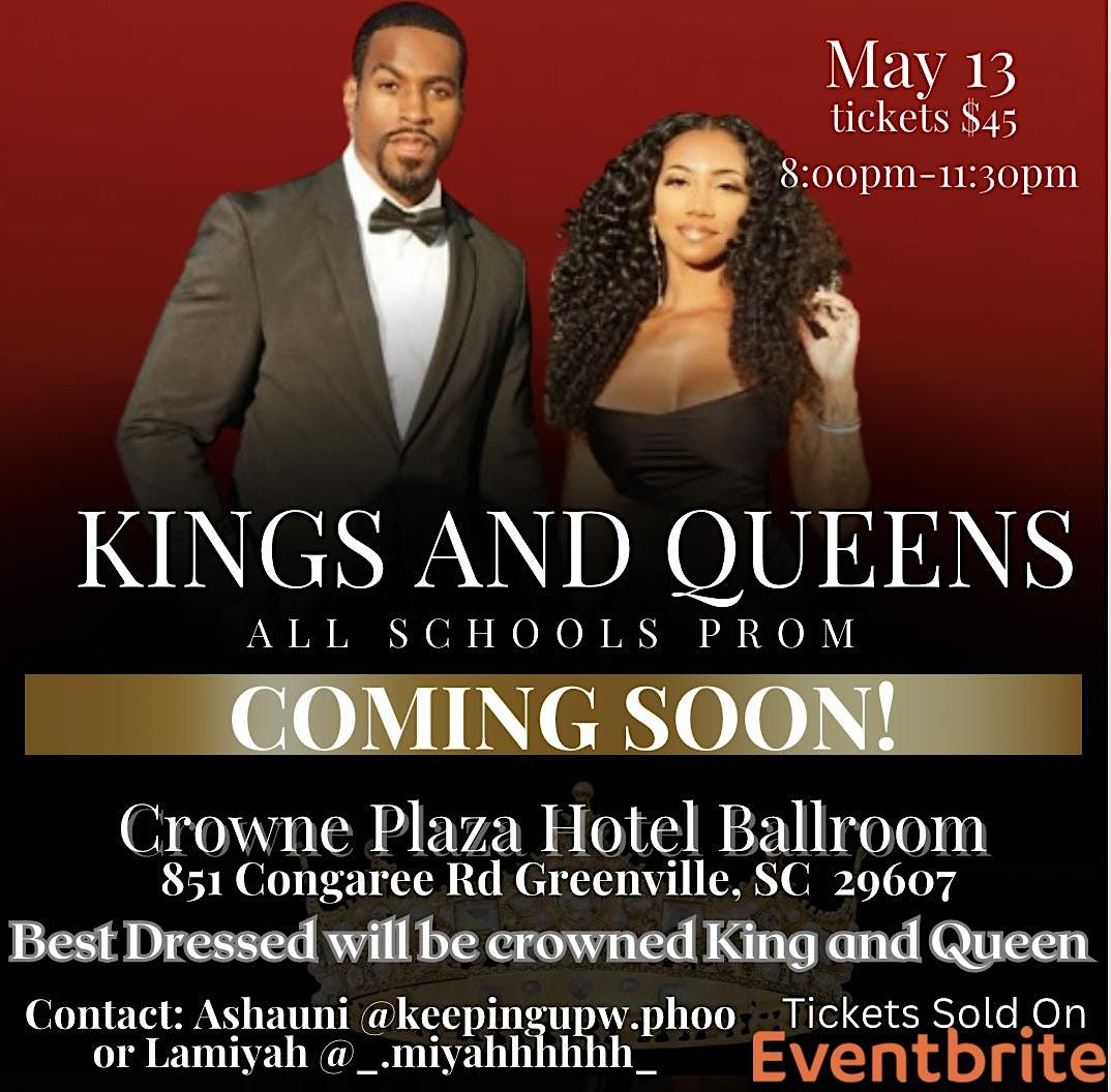 2023 All-Schools Kings and Queens Prom at Crowne Plaza Greenville, an ...