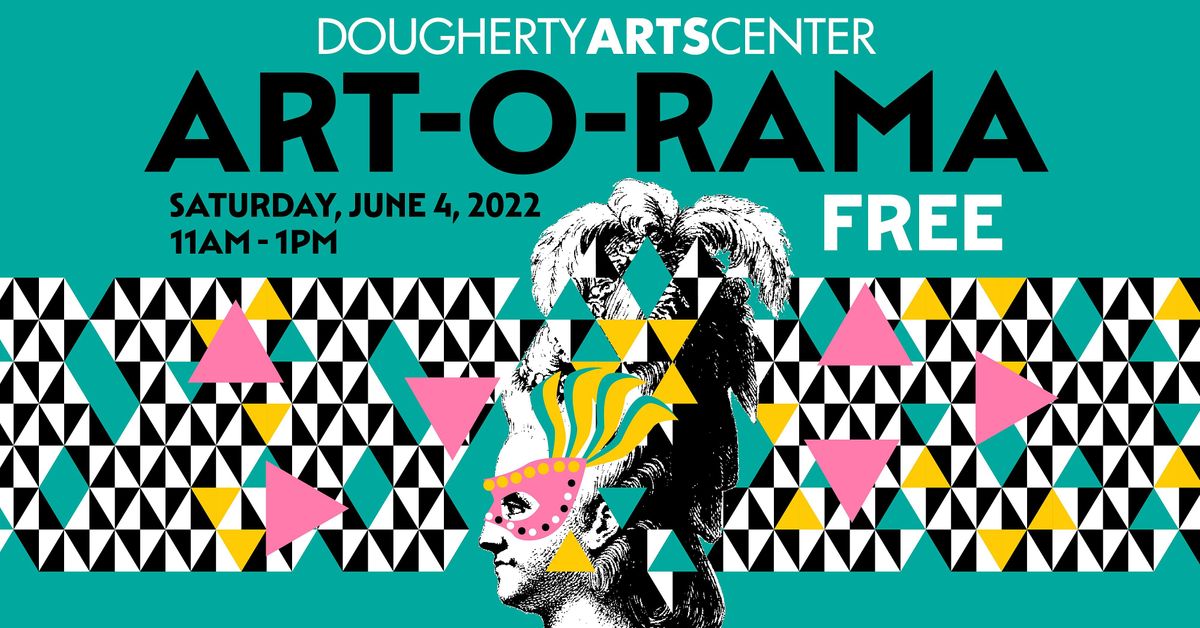 Art-O-Rama 2022 | Dougherty Arts Center, Austin, TX | June 4, 2022