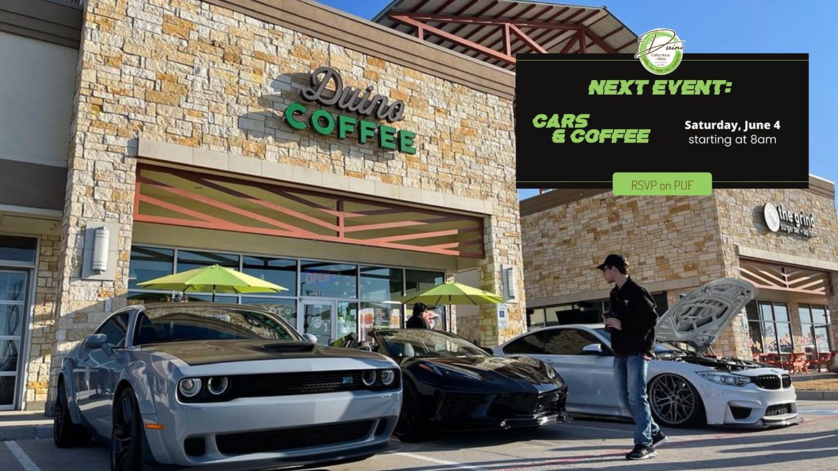 Cars & Coffee at Duino Coffee, McKinney on 4th June, 2022