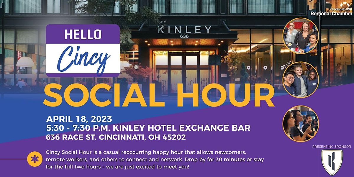 Hello Cincy: Social Hour at Kinley Cincinnati Downtown, a Tribute ...