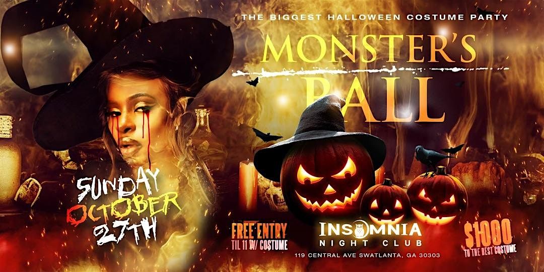 MONSTERS BALL | FREE ENTRY W/ COSTUME | $1000 BEST COSTUME | OCTOBER ...