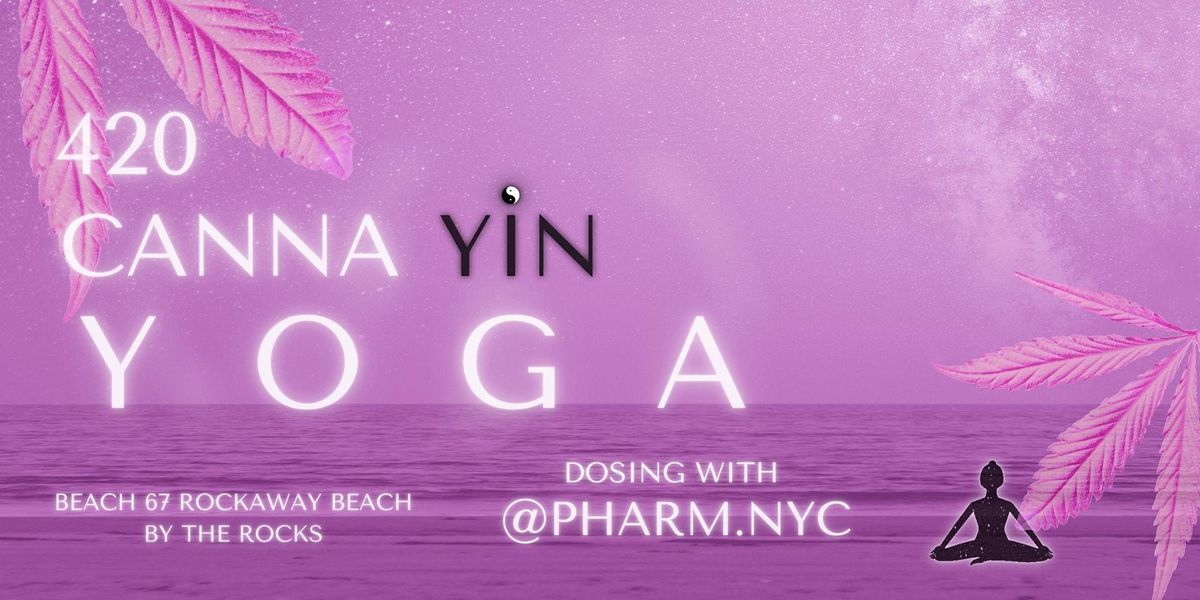 420 Yin Yoga At The Beach | Beach 67 Rockaways, Queens, NY | June 19, 2022