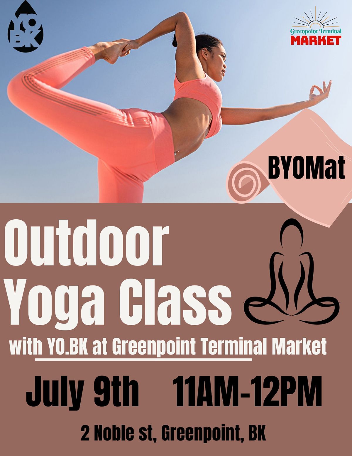 OUTDOOR YOGA CLASS WITH A VIEW! | 2 Noble St, Brooklyn, NY | July 9, 2022