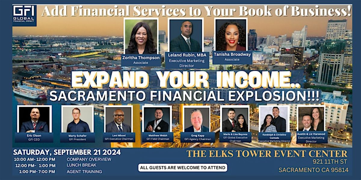 Sacramento Financial Explosion - GFI Grand Opening! at The Elks Tower ...