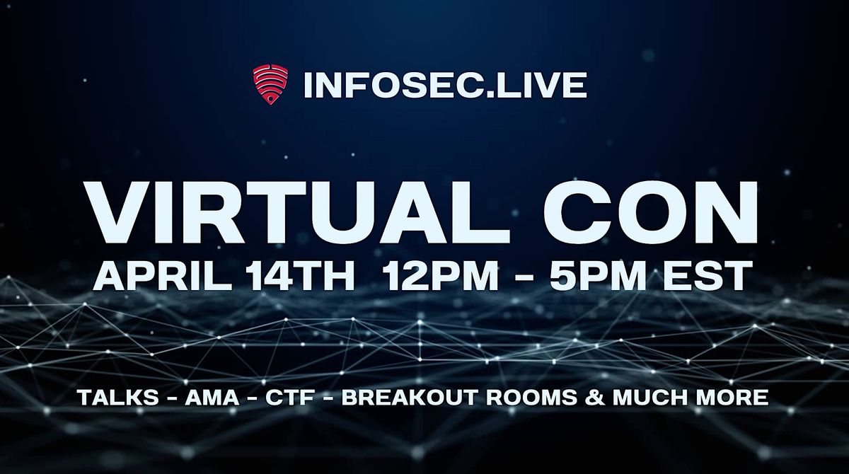 Infosec.Live Virtual Con 2023 at Online on 14th April, 2023