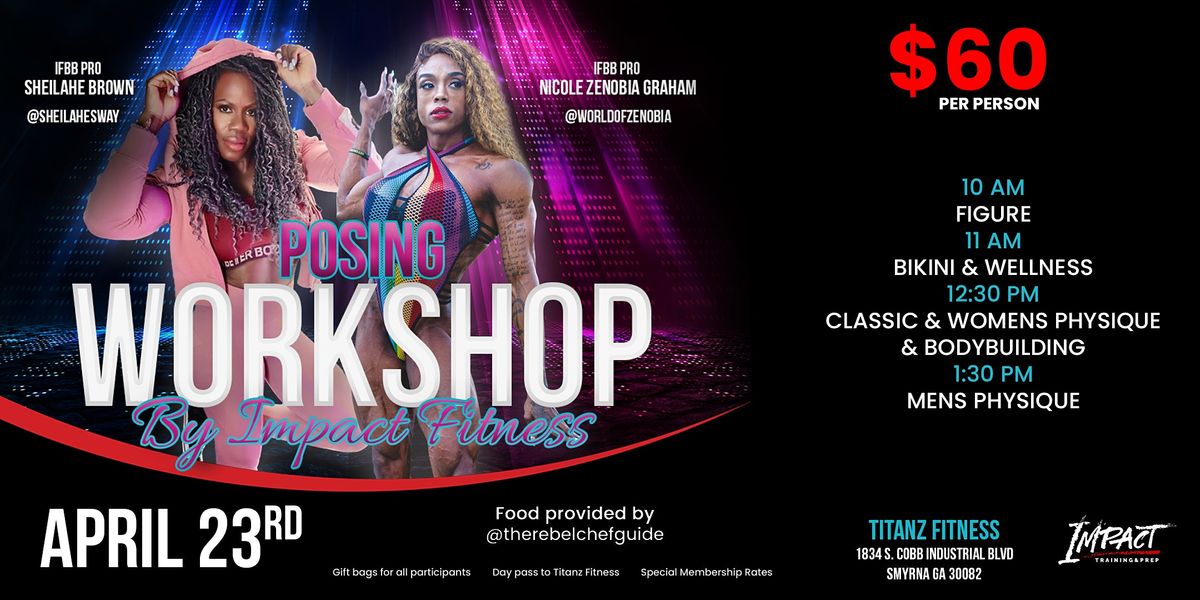 NPC & IFBB POSING WORKSHOP. | Titanz Fitness, Smyrna, GA | April 23, 2022