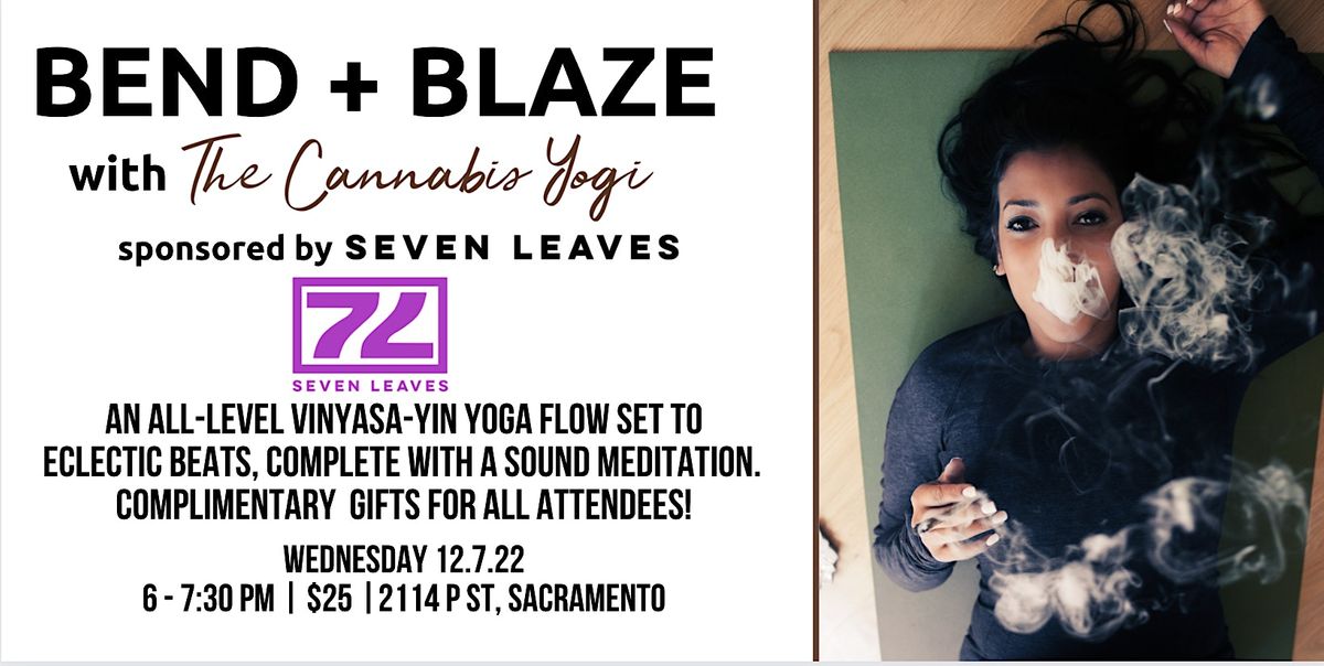 Bend + Blaze Yoga sponsored by Seven Leaves | Antiquité Midtown ...