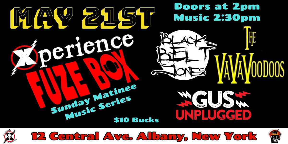 Xperience w/ The Va Va Voodoos, Black Belt Jones and Gus Unplugged ...