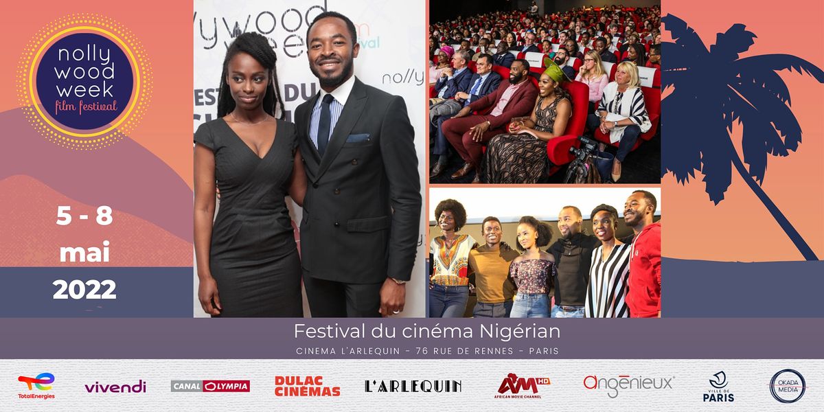NollywoodWeek Film Festival 2022 at Cinéma L'Arlequin, Paris on 5th May, 2022