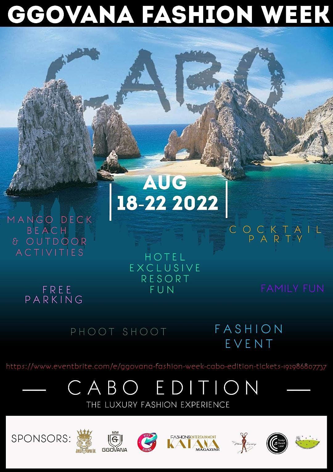 GGOVANA FASHION WEEK: CABO | Solmar Resort, Cabo San Lucas, BS | August ...