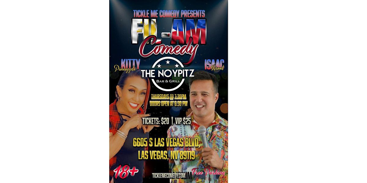Fil-Am Comedy Show- Las Vegas | The Noypitz Bar & Grill, Las Vegas, NV ...