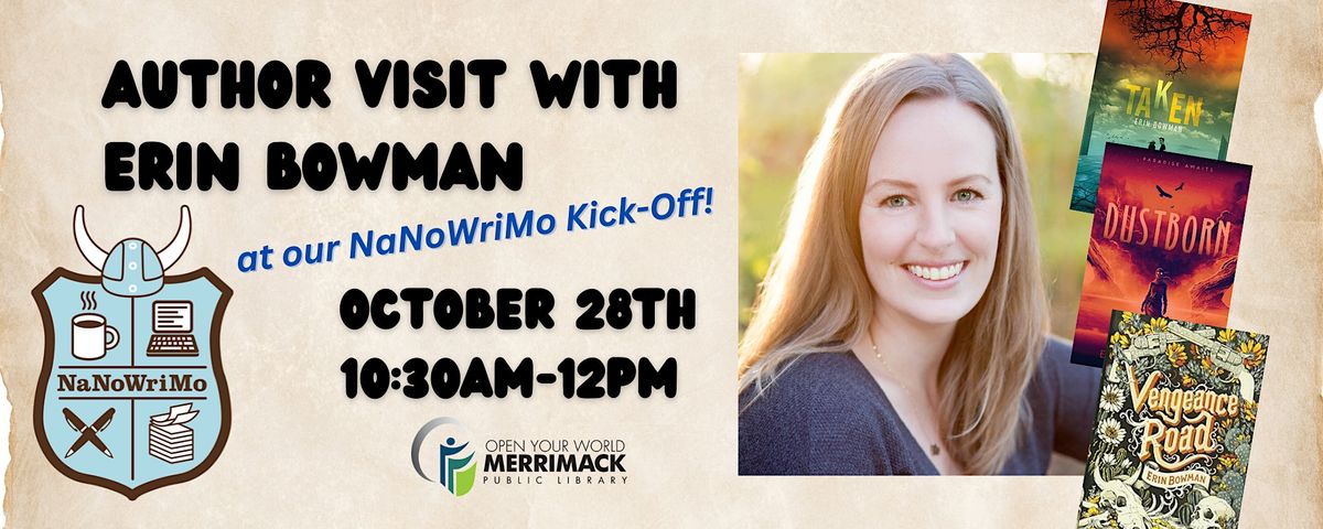 Welcome Author Erin Bowman to our NaNoWriMo Kick-Off! at Merrimack ...