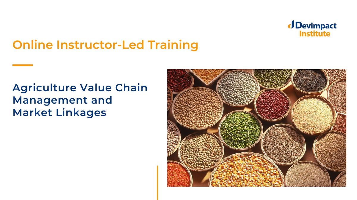 Training on Agriculture Value Chain Management and Market Linkages at ...