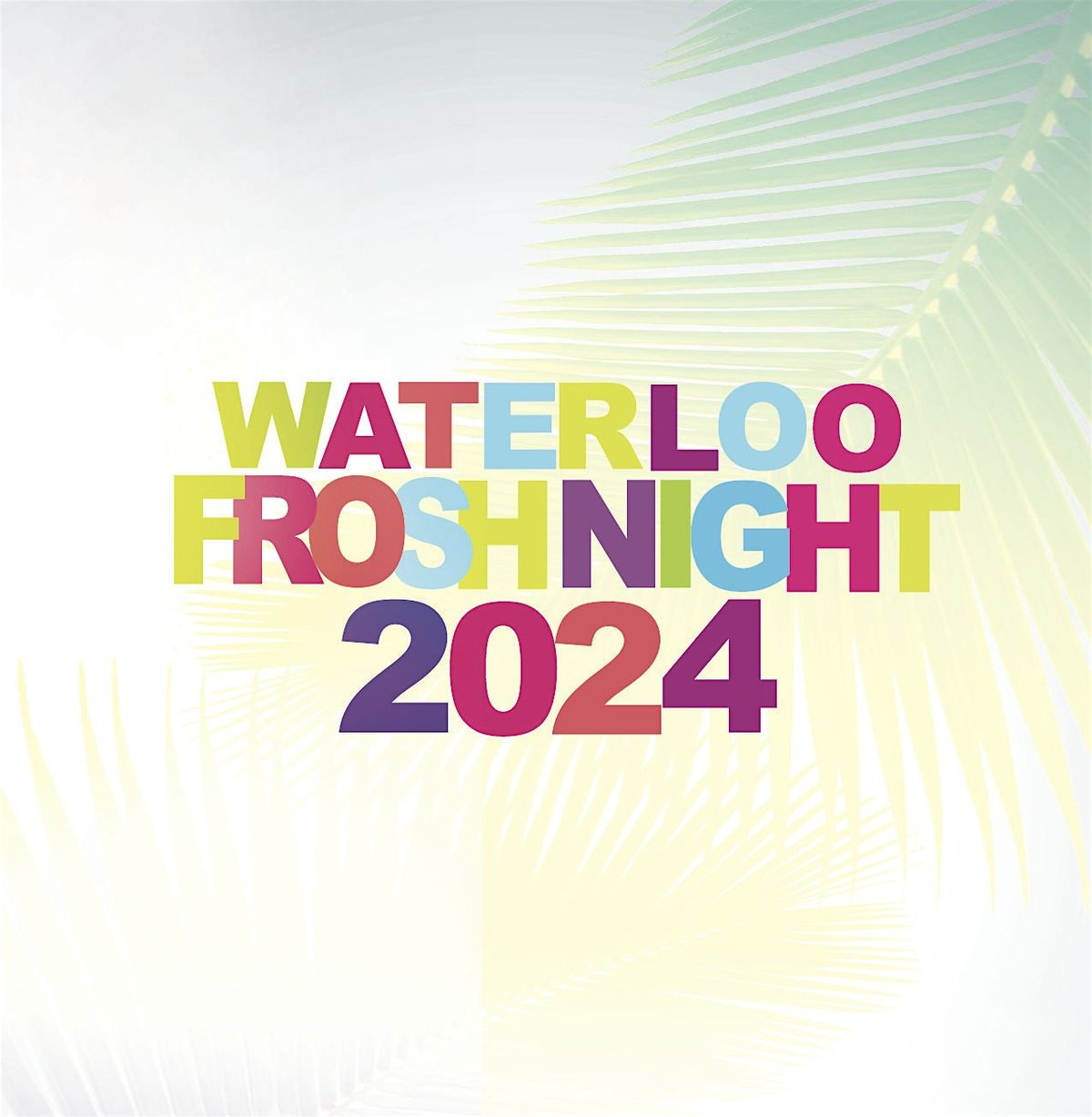 WATERLOO FROSH NIGHT 2024 | OFFICIAL MEGA PARTY! at Waterloo on 6th ...