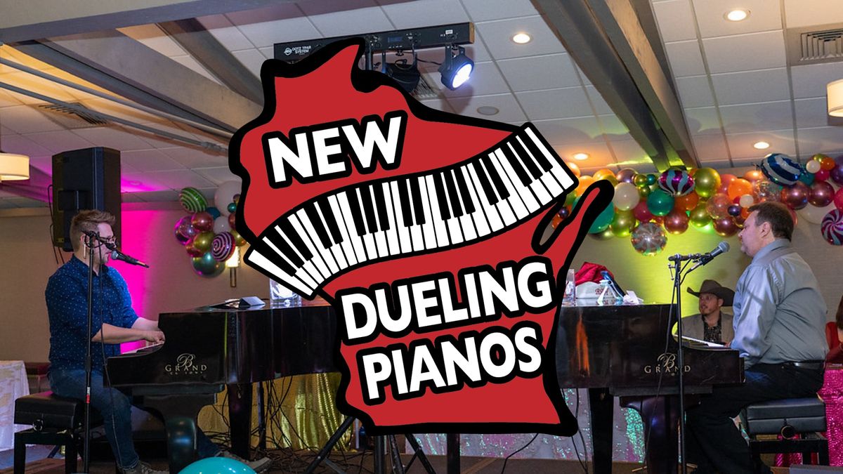 NEW Dueling Pianos Show - December 28, 2022 at Lake Lawn Resort, Delavan on 28th December, 2022