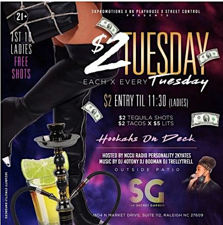 $2 Tuesdays | Secret Garden, Raleigh, NC | December 27 to December 28