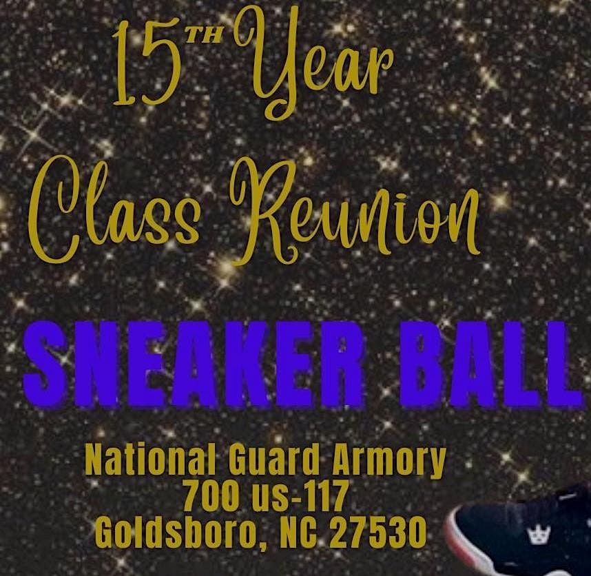 Goldsboro High School 15 Year Class Reunion SNEAKER BALL at 700 US-117 ...