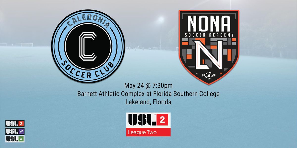 Caledonia SC vs. Nona FC | Barnett Athletic Complex, Lakeland, FL | May ...
