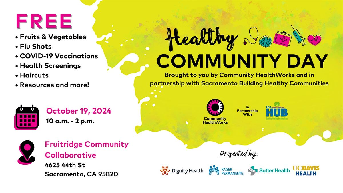 Healthy Community Day at Fruitridge Community Collaborative, Sacramento ...