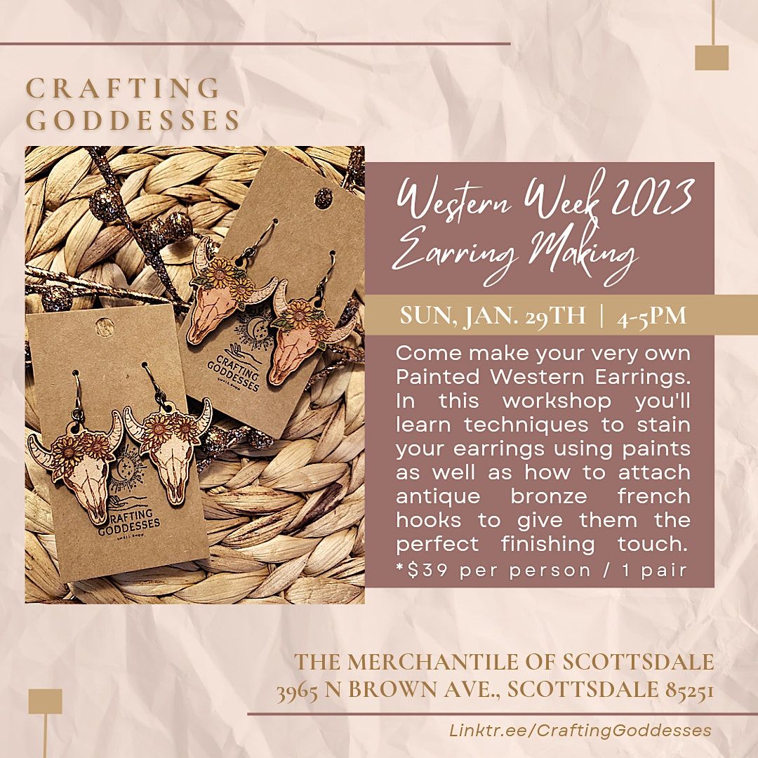 Old Town Scottsdale Western Week 2023 - Earring Making Workshop at The ...