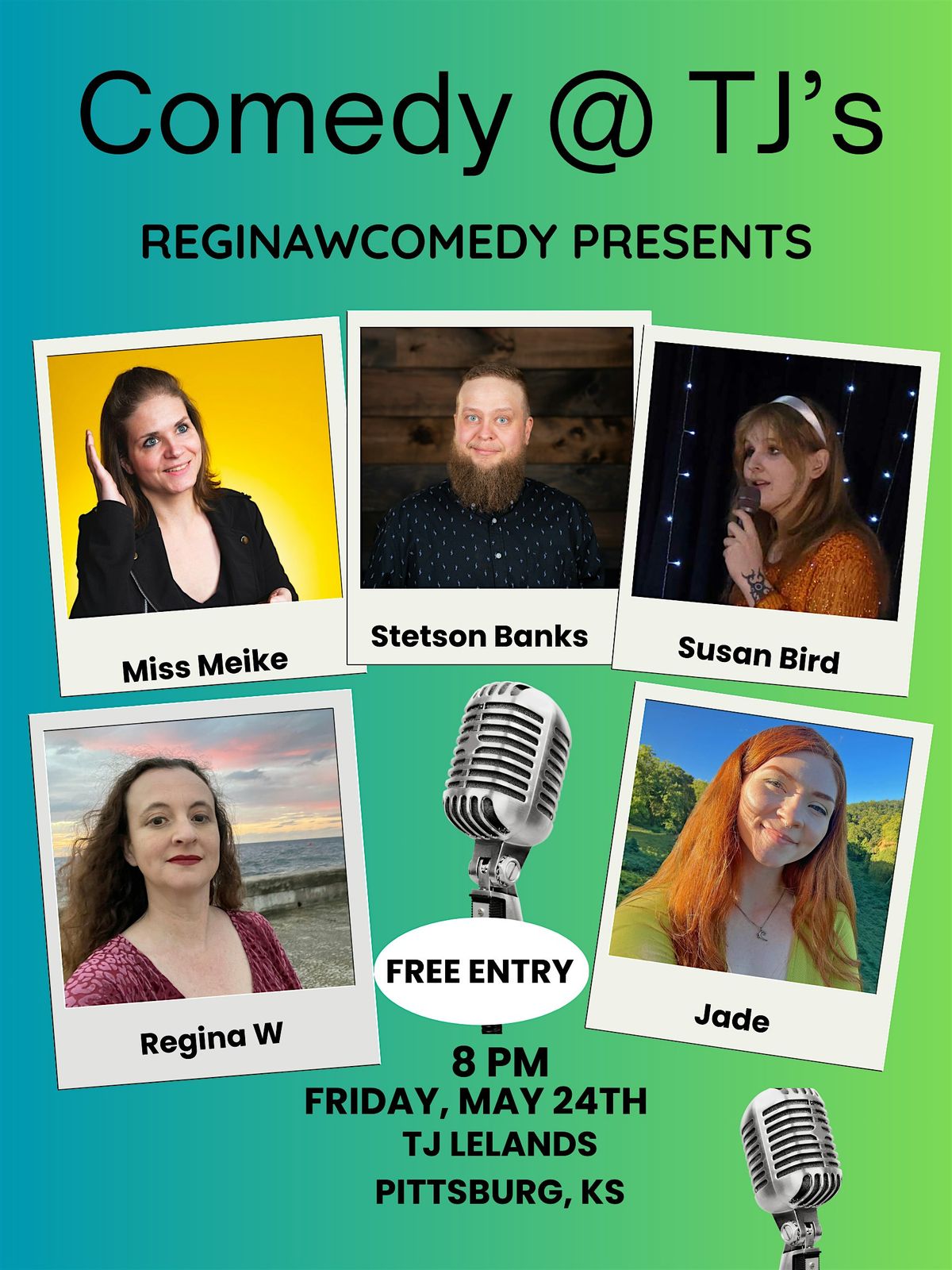 Comedy at TJs w/ Miss Meike and Stetson Banks at TJ Lelands, Pittsburg on 24th May, 2024