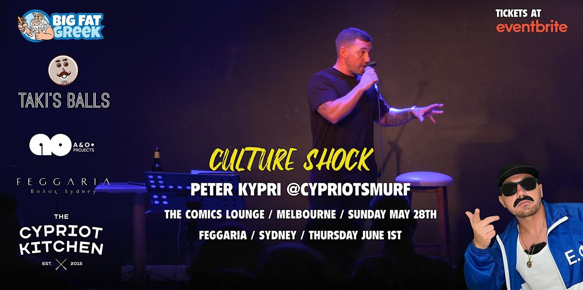 Peter Kypri - Culture Shock in Sydney at Feggaria, Belmore on 1st June ...