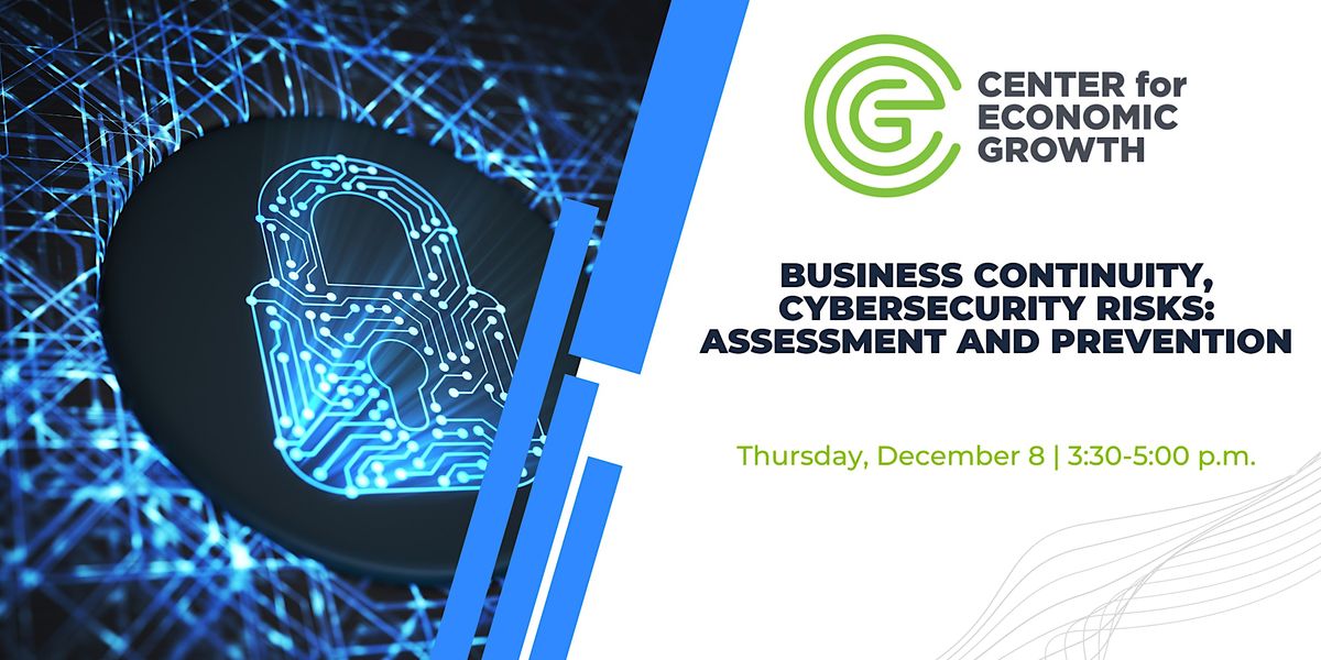 Business Continuity, Cybersecurity Risks: Assessment and Prevention | Capital Region Chamber ...
