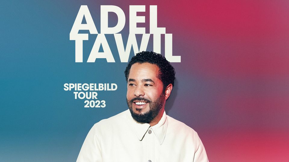 ADEL TAWIL Spiegelbild Tour 2023 // ROSTOCK | StadtHalle Rostock ...