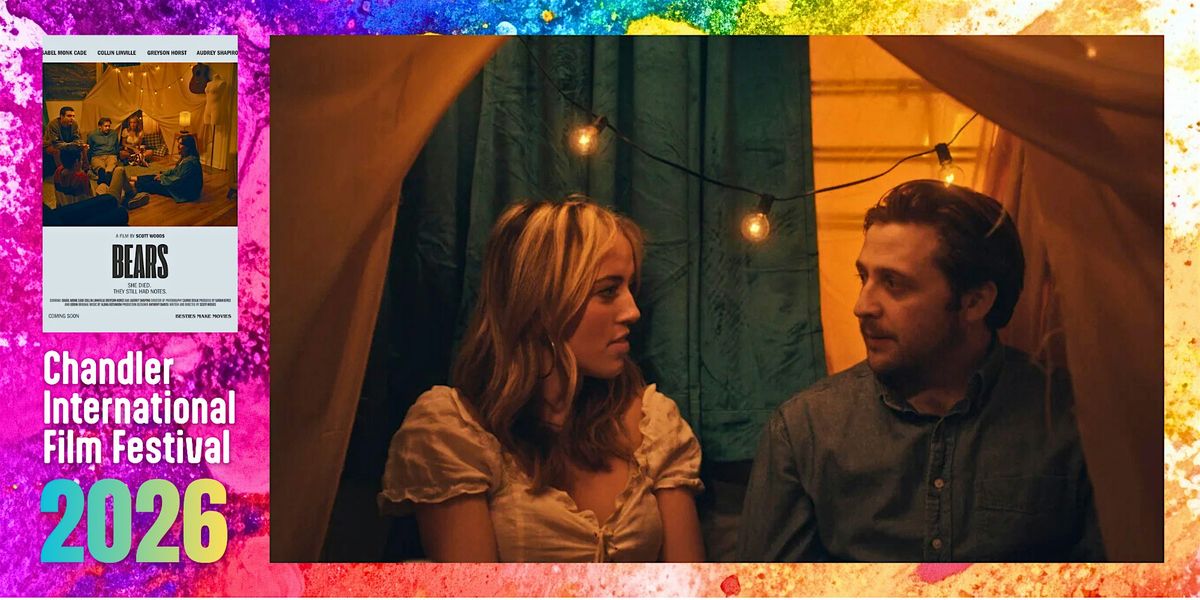 BEARS (Feature Film) - CIFF 2026 at Regal Gilbert on 31st January, 2026