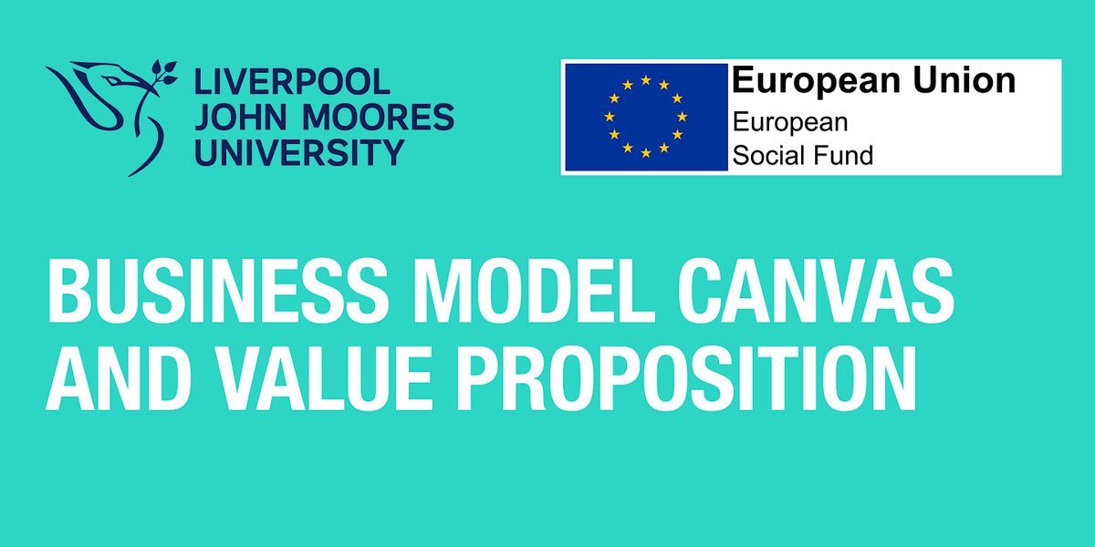 Business Model Canvas and Value Proposition workshop | Egerton Court ...