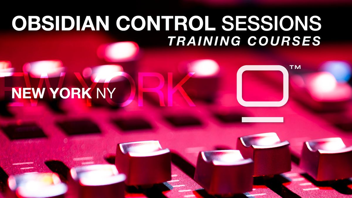 Obsidian Control In-Person Training; August 23-25 (New York) at ...