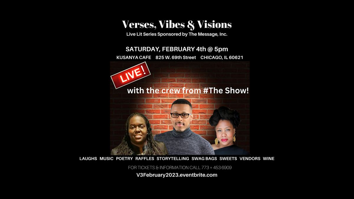 Verses, Vibes & Visions Live Lit Series: LIVE with the crew from #TheShow! at Kusanya Cafe ...