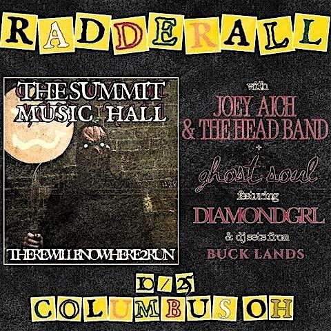 Radderall, Joey Aich & The Head Band, Ghost Soul @ The Summit Music ...