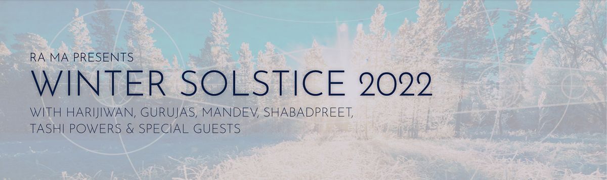 Winter Solstice 2022 | RA MA Los Angeles, Santa Monica, CA | December ...