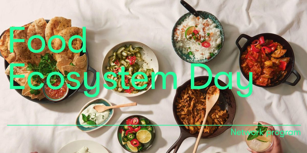 Food Ecosystem Day | Impact Hub Amsterdam | December 8, 2022