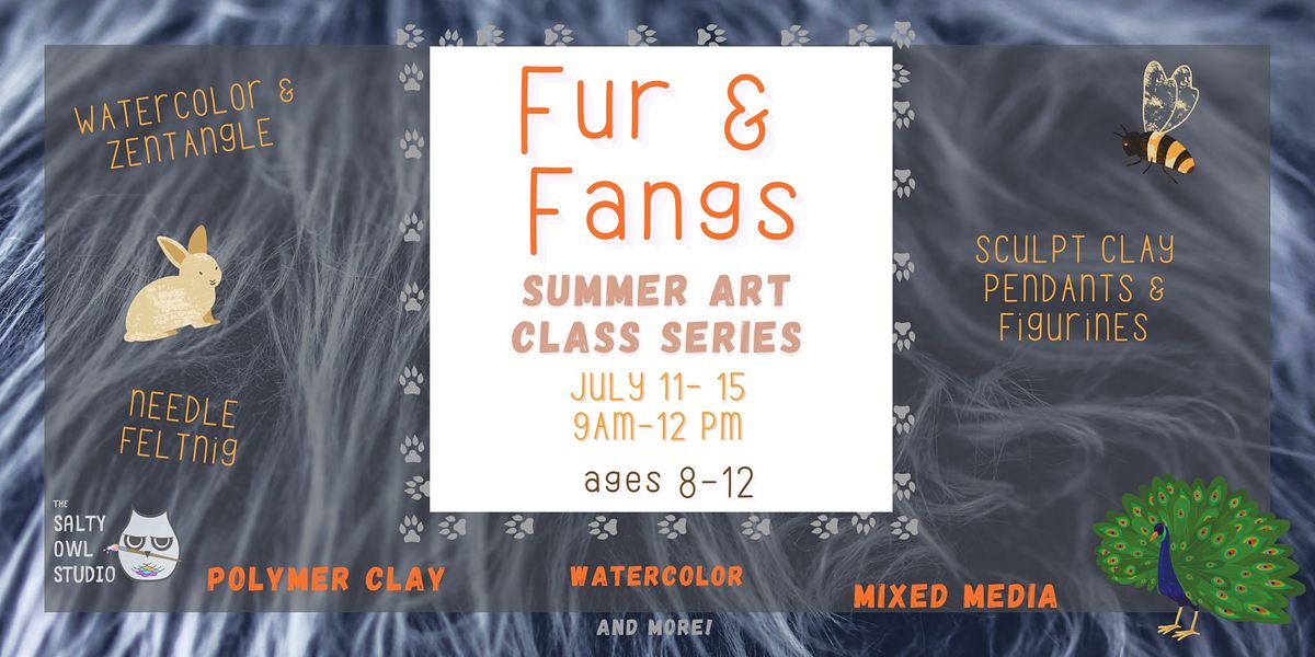 Fur and Fangs Summer Art Class Series at 315 W Michigan Ave, Kalamazoo ...