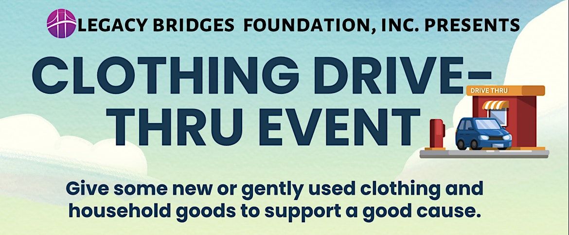 Clothing Donation Drive-Thru Event | New Hope Family Life Center, San ...