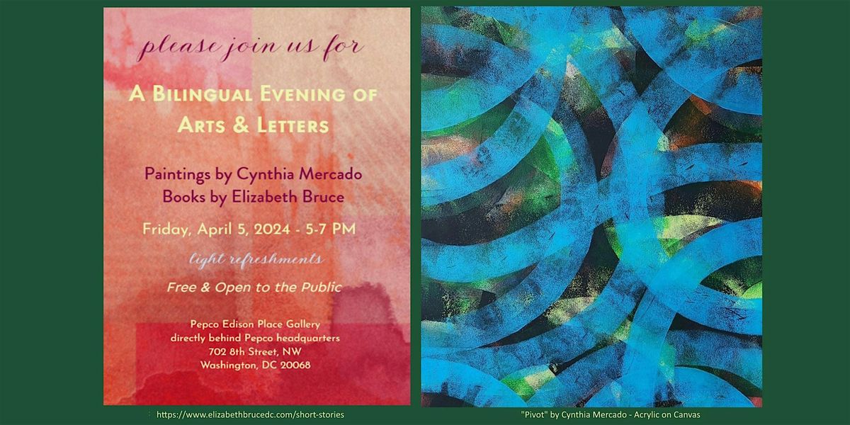 A FREE BILINGUAL EVENING OF ARTS & LETTERS at Pepco Edison Place ...