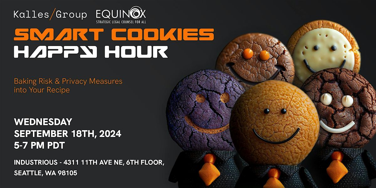 Smart Cookies Happy Hour: Baking Risk and Privacy Measures into Your ...