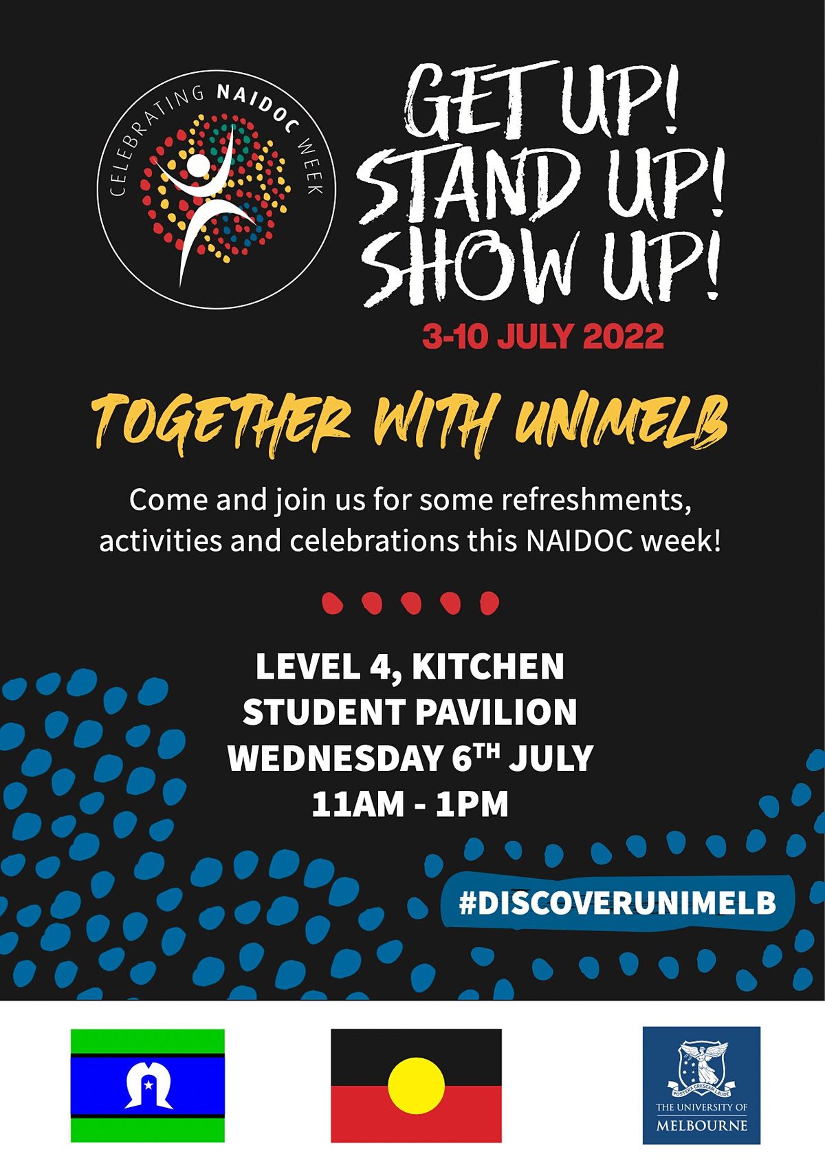NAIDOC Week - Get up, Stand up, Show up together at Unimelb! | Student ...