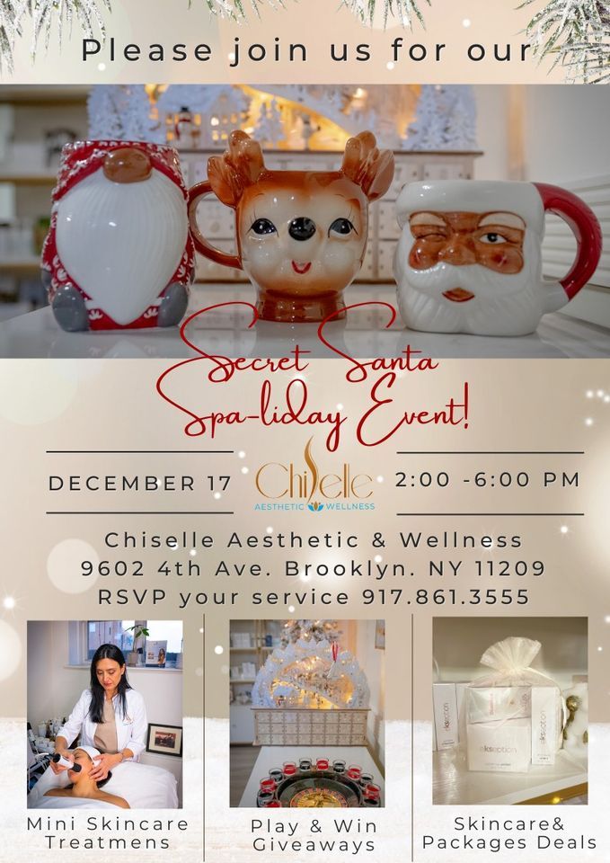 Secret Santa Spa-liday Event! | 9602 4th Ave, Brooklyn, NY 11209-7801 ...