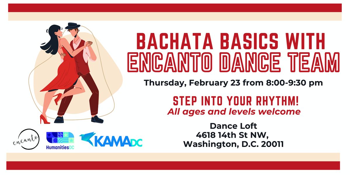 Bachata Basics with Encanto Dance Team | Dance Loft on 14, Washington ...