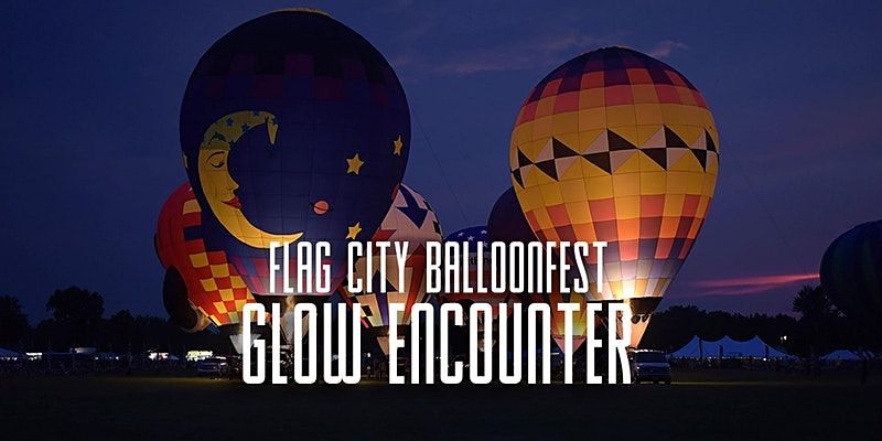 Flag City BalloonFest Glow Encounter at Emory Adams Park, Findlay on ...