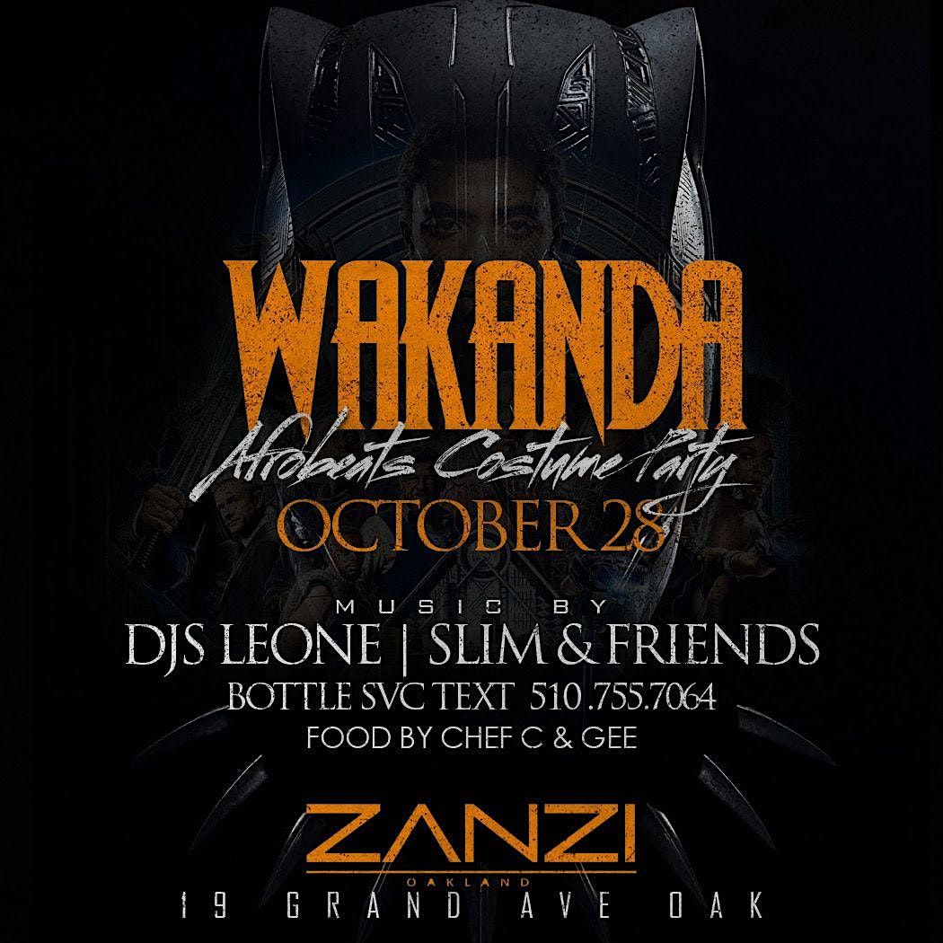 Wakanda - Costume Party at Zanzi Oakland on 28th October, 2022