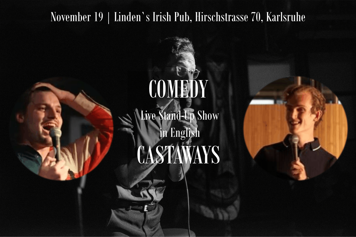 Live Stand-Up Show in English (Late Show) - Comedy Castaways | Linden’s ...