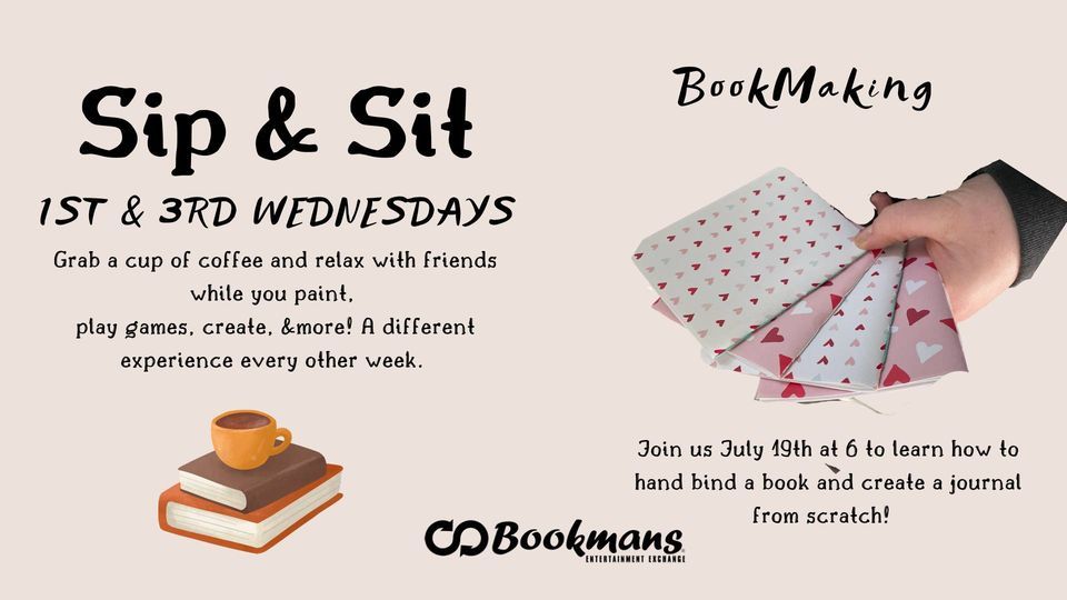Sip and Sit: Make a Book | Bookmans Flagstaff | July 19, 2023