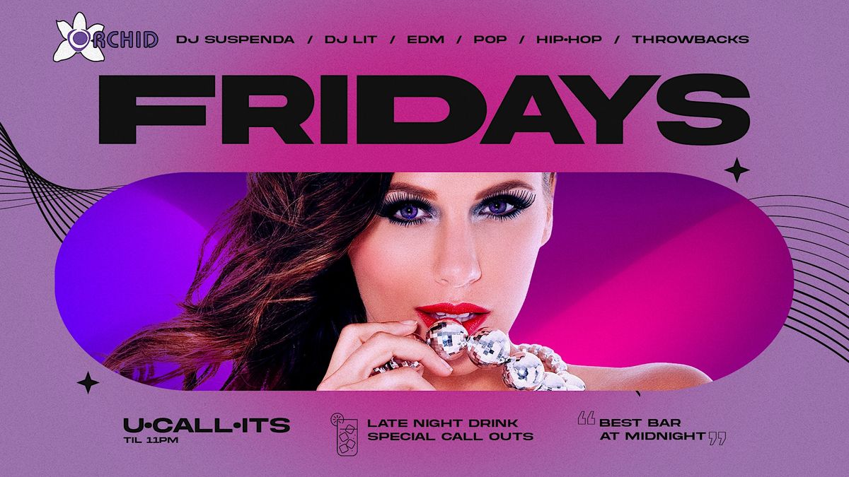 Friday Night Booths @ Orchid 03/17/2023 at Orchid, Ferndale on 17th ...