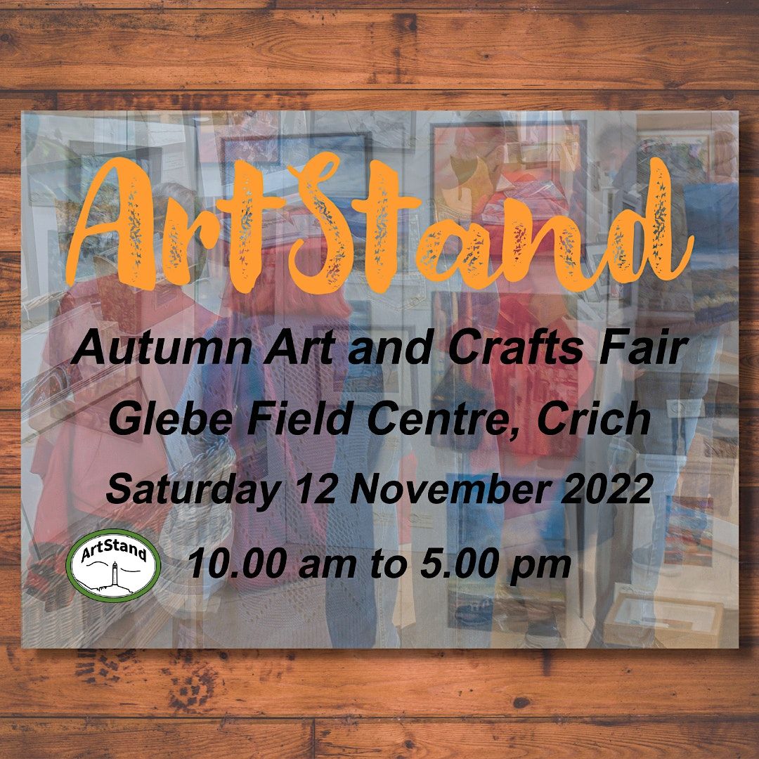 ArtStand Autumn Art and Crafts Fair at The Crich Glebe Field Centre on ...